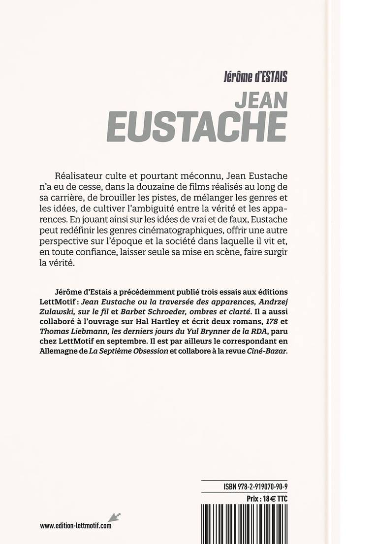Jean Eustache ou la traversée des apparences (par Jérôme d’Estais)